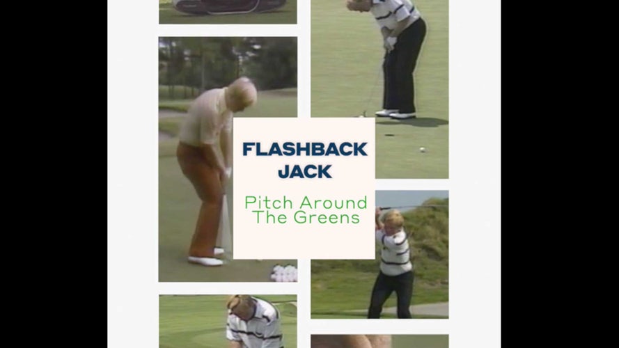 Flashback Jack: Complete the backswing - Golf